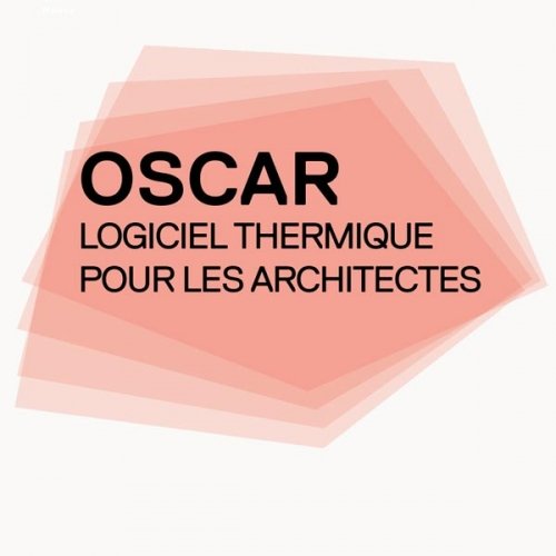 Apéro formation n02 / 27 nov. / oscar - logiciel thermique pour les